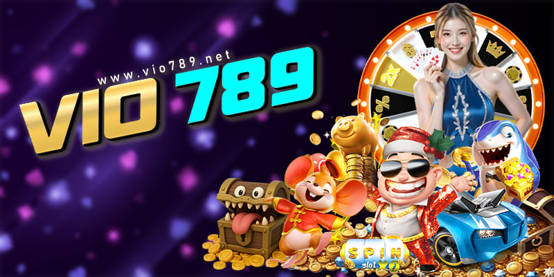 VIO789 คาสิโนออนไลนที่ให้กำไรสูงสุด